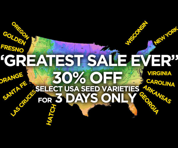 “GREATEST SALE EVER” – Sandia Seed Company